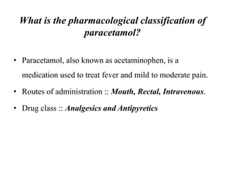 PARACETAMOL PHARMACOLOGY | PPTX