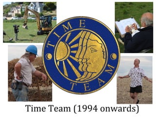 Antiquities, archaeology and the public | PPT | Television | Entertainment