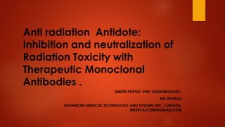 Anti Radiation Antidote: Inhibition and neutralization of Radiation ...