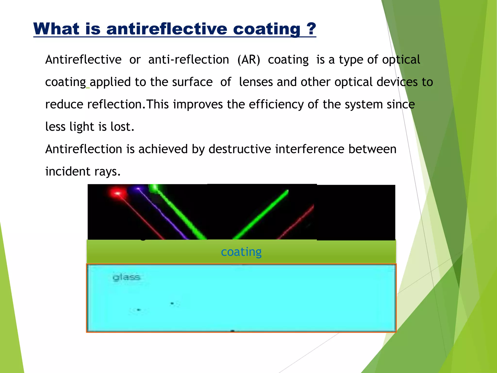 anti reflective coatings on the solar photo voltaic panel's | PPTX