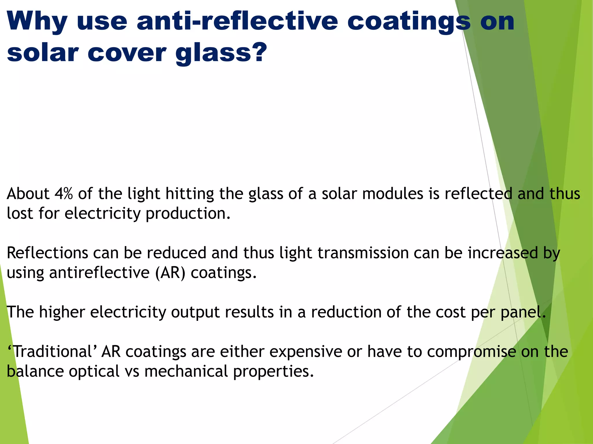 anti reflective coatings on the solar photo voltaic panel's | PPTX