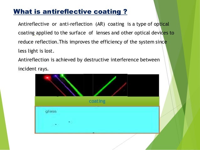 anti reflective coatings on the solar photo voltaic panel's