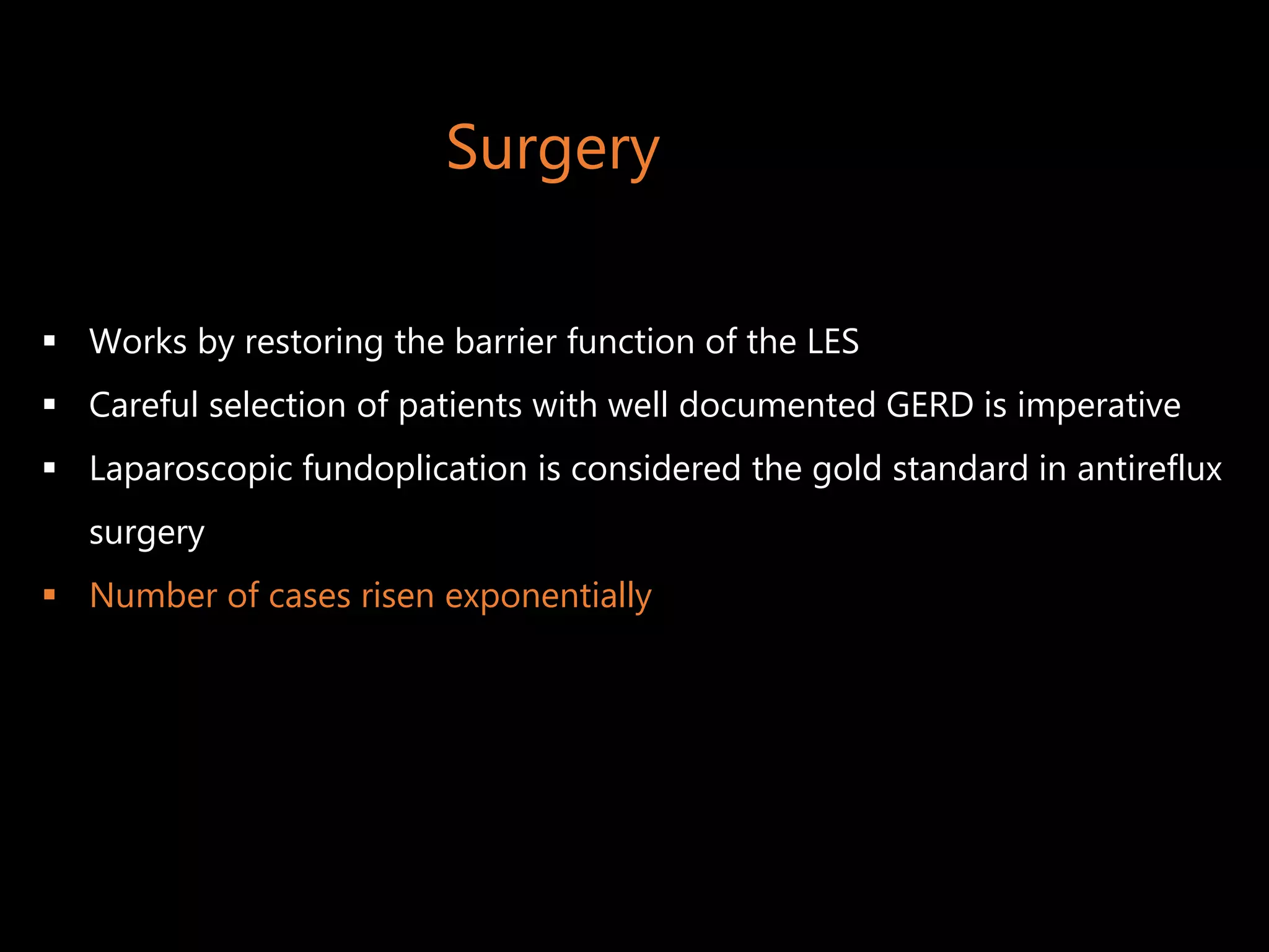 Gastroesophageal Reflux Disease and Antireflux Surgery | PPTX