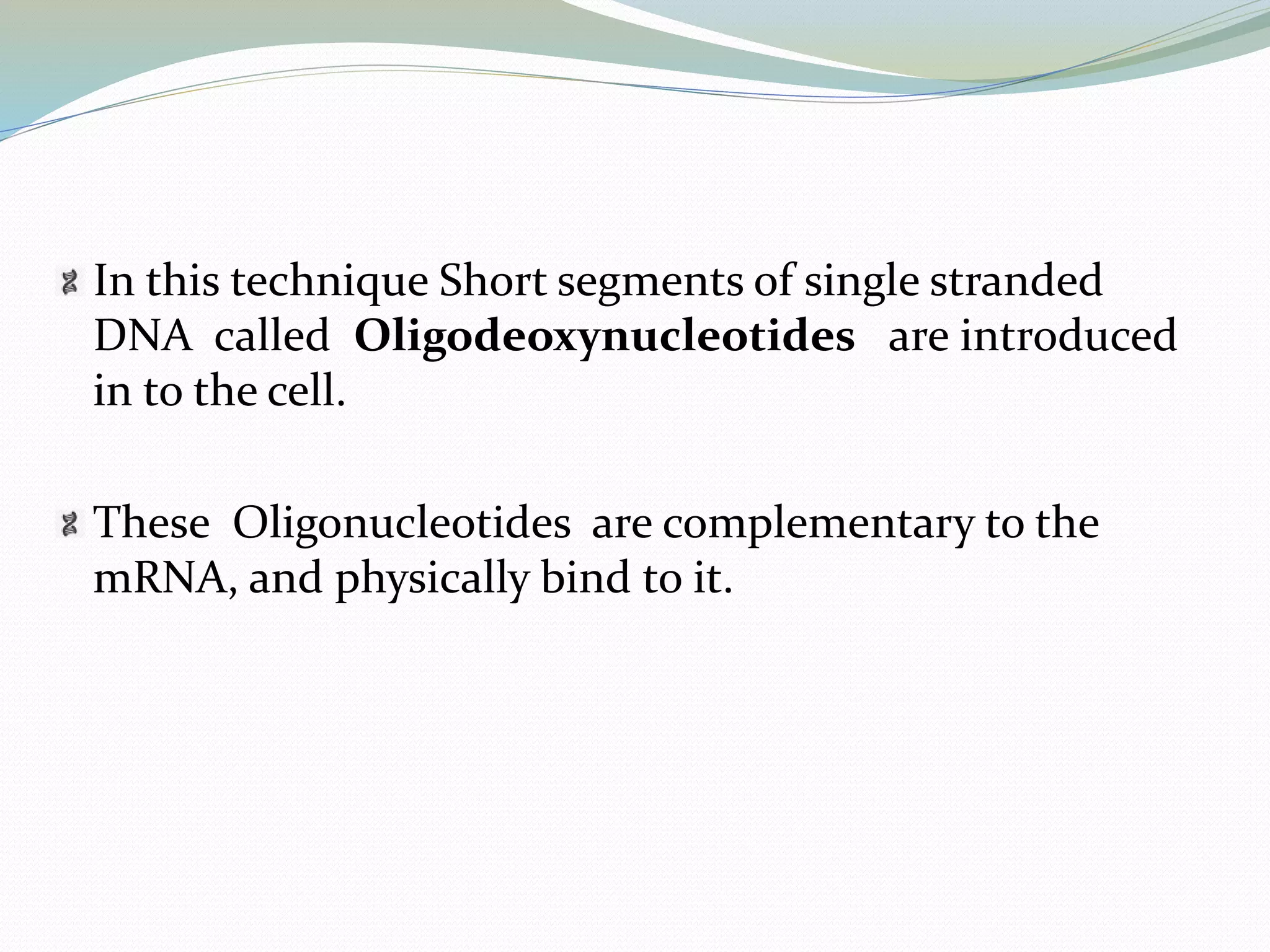 Antisense drugs and Oligonucleotides | PPTX