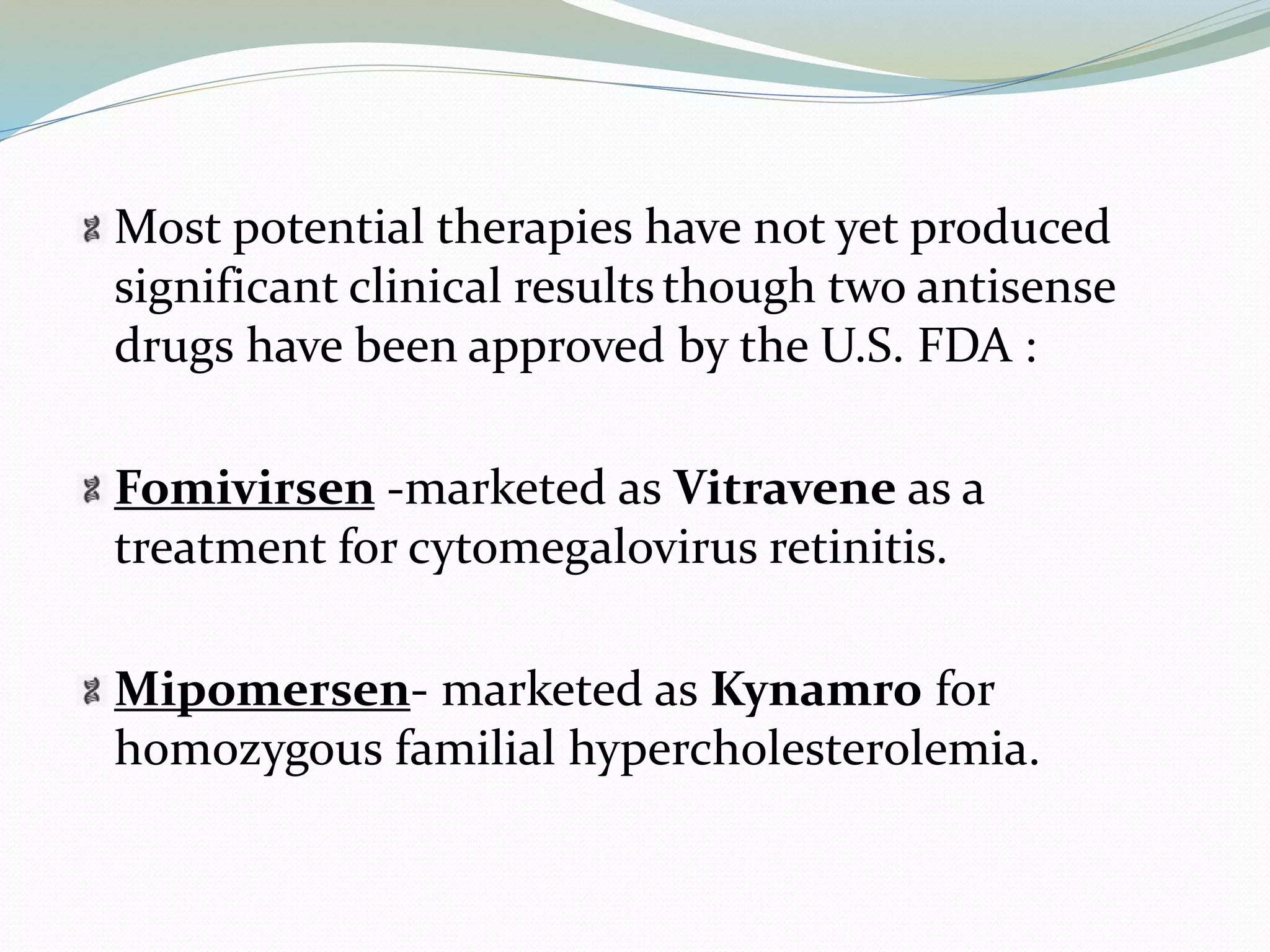 Antisense drugs and Oligonucleotides | PPTX