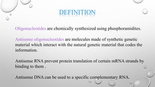 Antisense oligonucleotide.pptx | Chemistry | Science