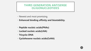 ANTISENSE OLIGONUCLEOTIDES.pptx
