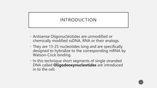 ANTISENSE OLIGONUCLEOTIDES.pptx