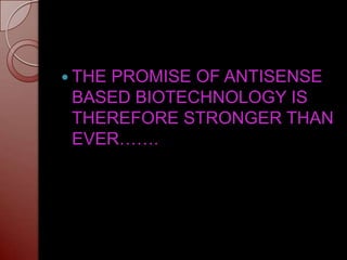 Antisense oligonucleotide therapy | PPTX