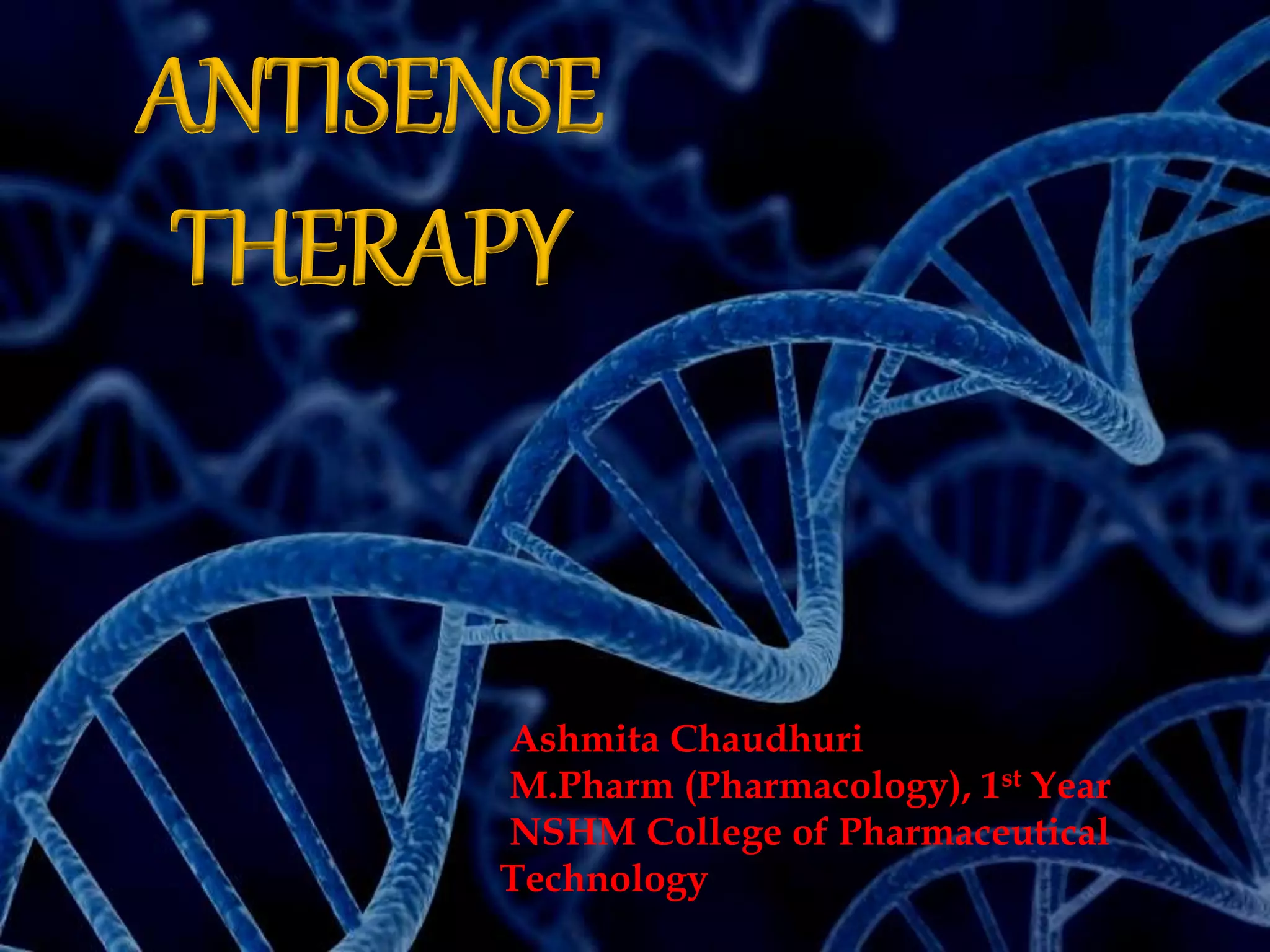 Antisense therapy | PPTX