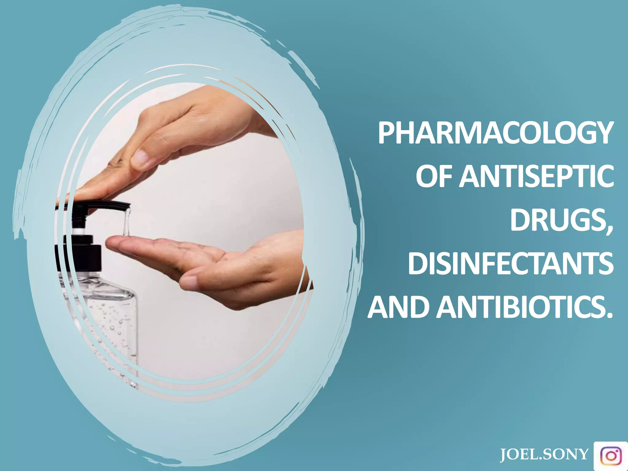 Antiseptic drugs,disinfectants and antibiotics. | PPTX