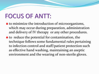 Antiseptic non touch technique (ANTT) | PPTX