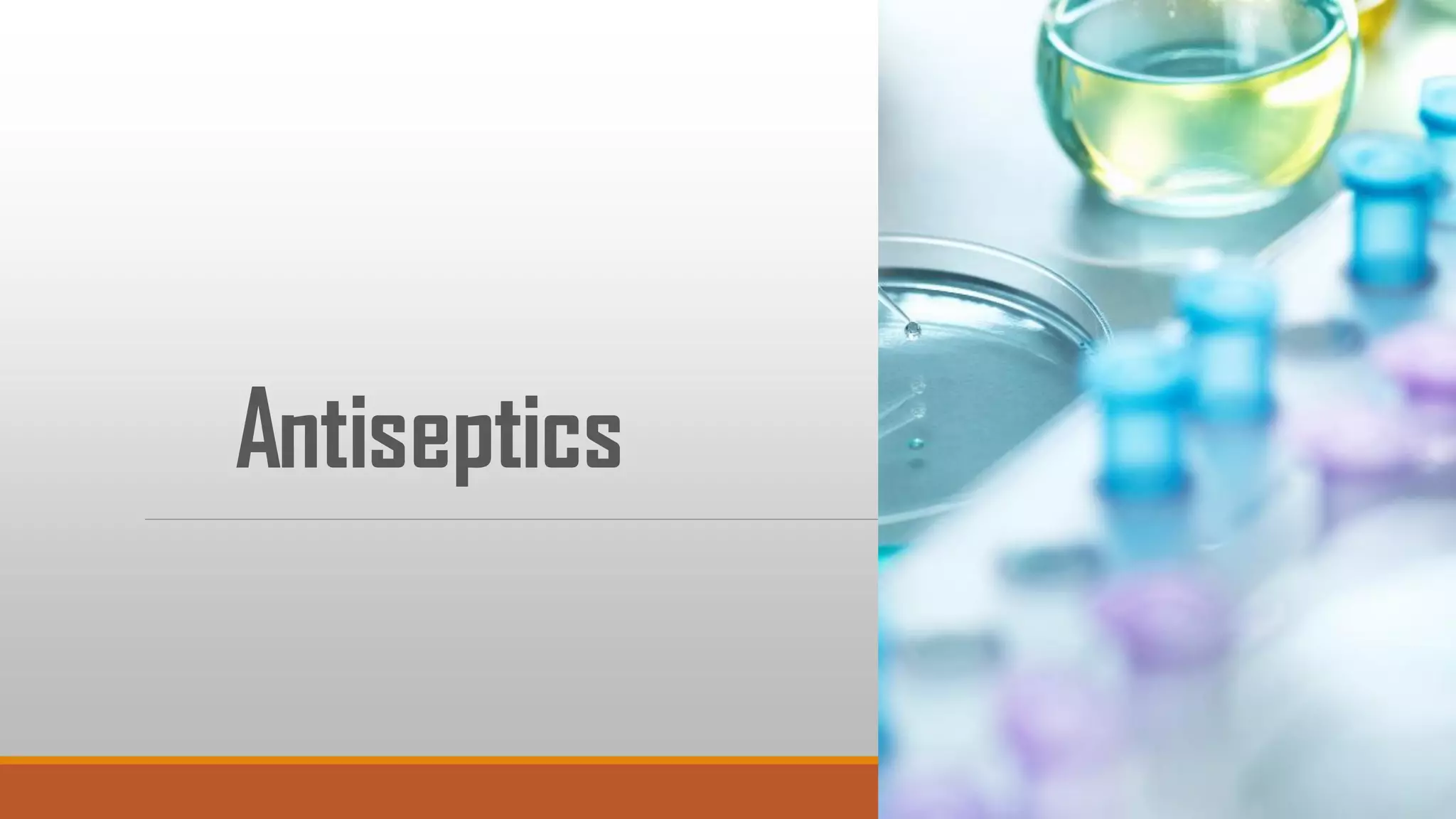 Brief and easy information about antiseptics | PDF