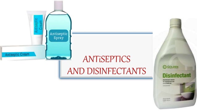 Antiseptics and disinfectants | PPT
