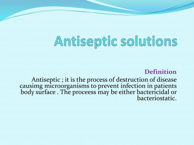 Antiseptic solutions | PPTX | Skin Care | Beauty