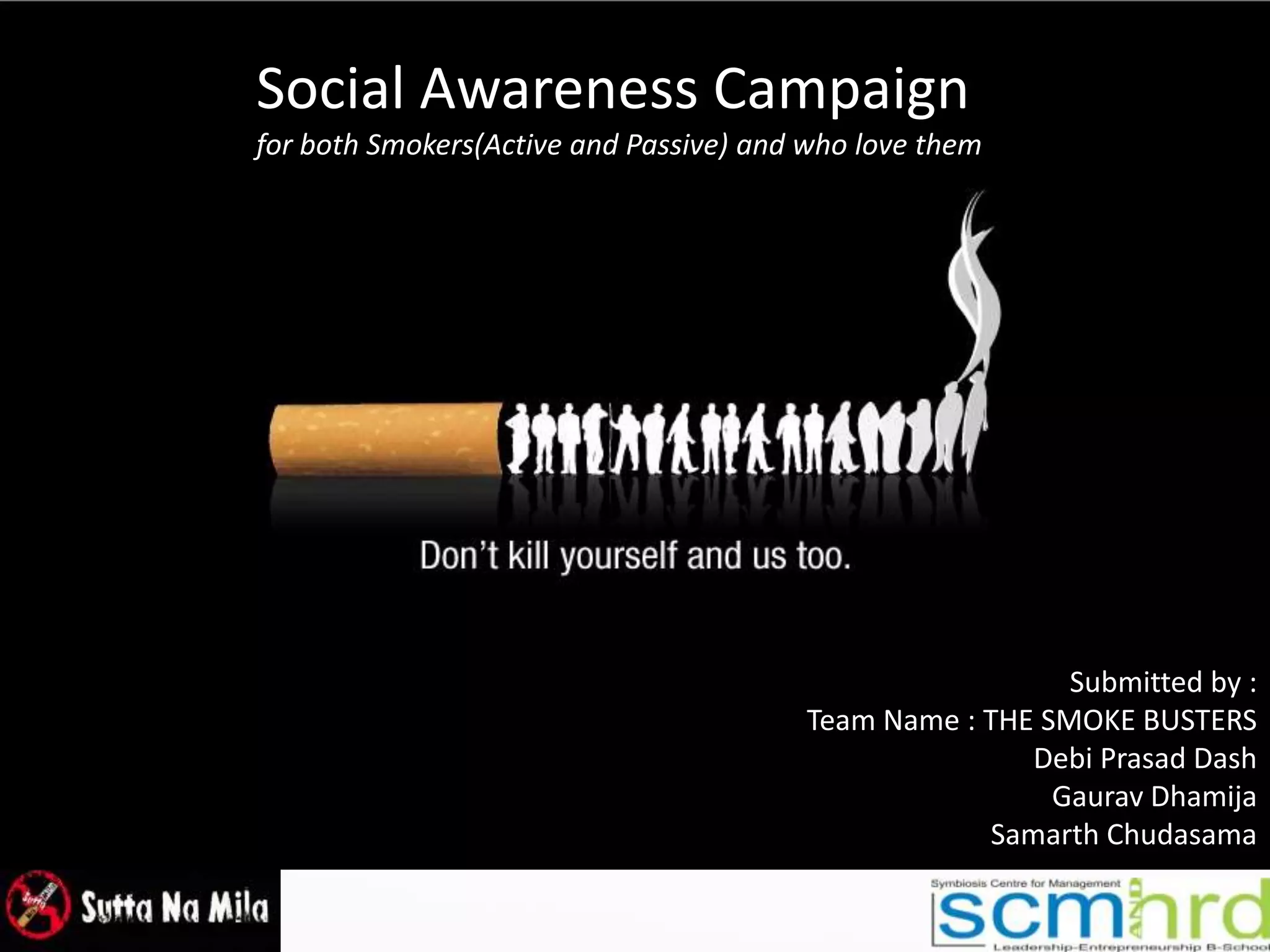 Anti smoking : Social Awareness Campaign | PPT