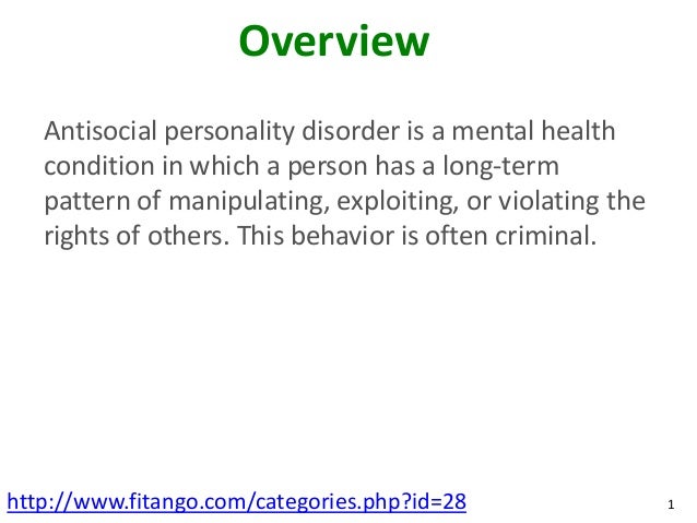 Overview of Antisocial Personality Disorder
