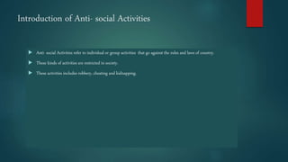 Anti Social Activities (Sahas).pptx
