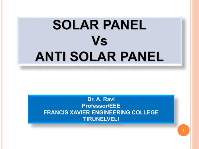 Anti solar panel | PPTX | Physics | Science