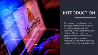 Anti spam Software Market Report | PPT