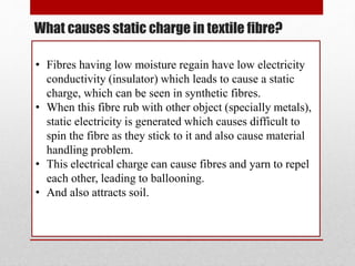 Antistatic finish in textile | PPTX