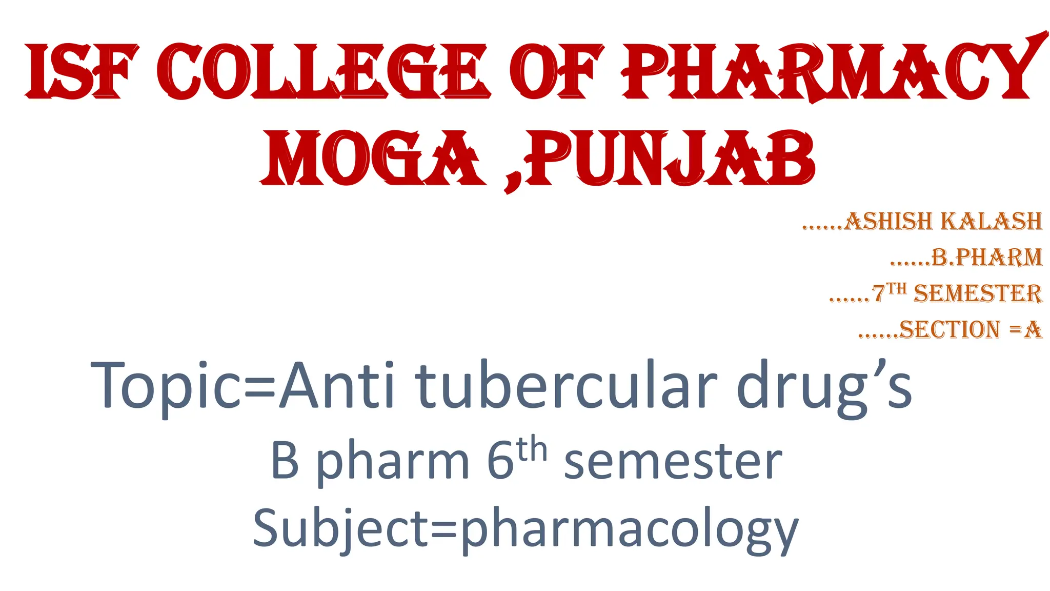Anti tuberculosis drugs with classification for b pharmacy students | PDF