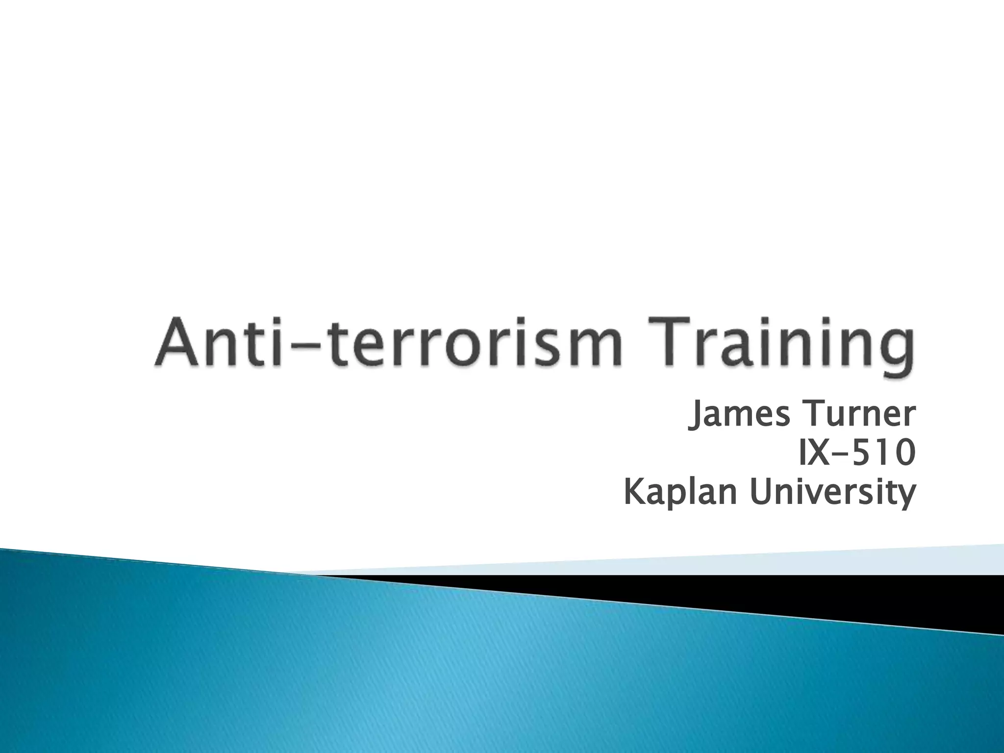 Anti-terrorism training | PPTX