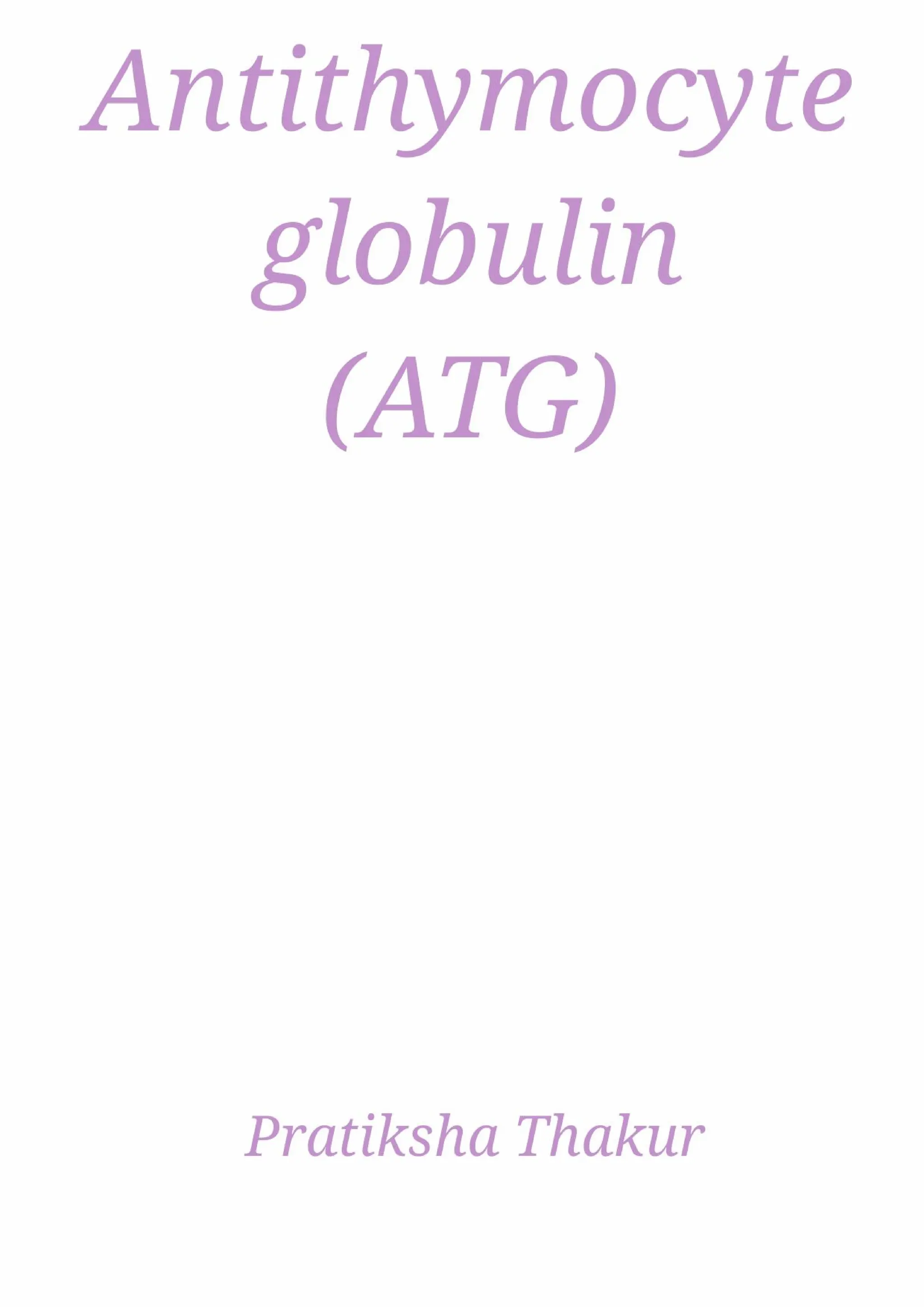 Antithymocyte globulin (ATG) | PDF