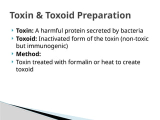 General method of the preparation of antitoxin | PPTX