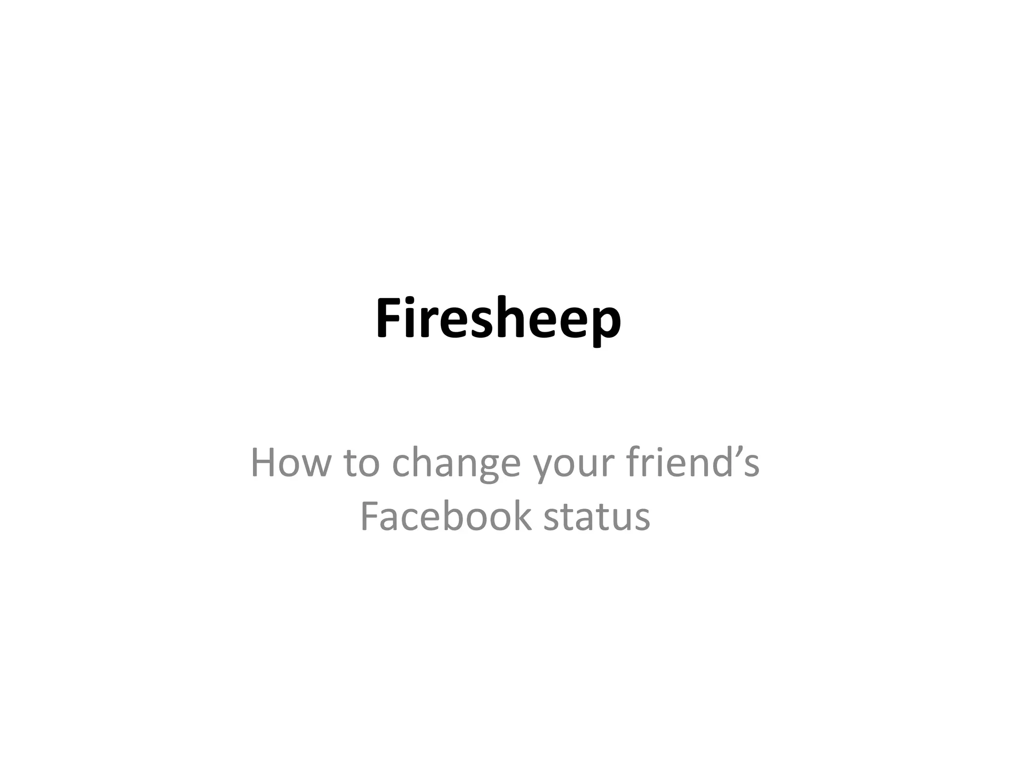 Anti tree firesheep | PPT