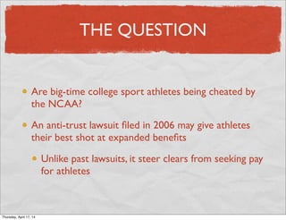 Antit-trust and the NCAA (2008) | PPT