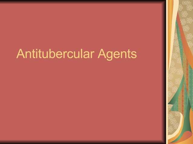 Antitubercular Agents | PPT