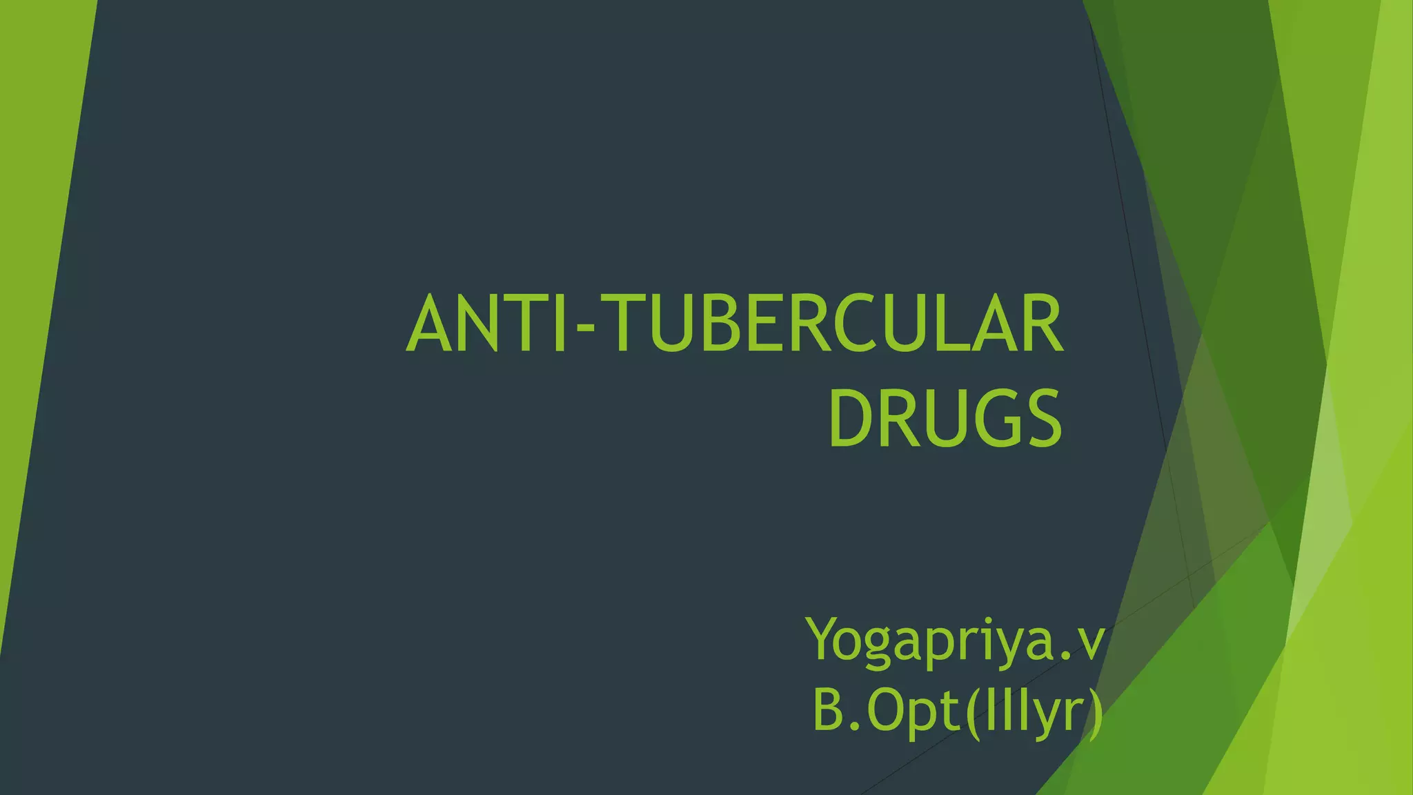 Antitubercular drugs | PPT