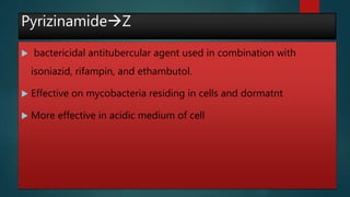 Anti tubercular drugs | PPTX
