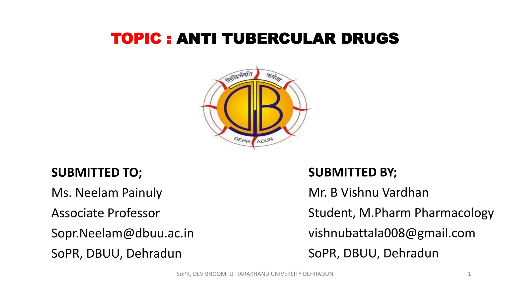 ANTI TUBERCULAR DRUGS AND THEIR ACTIONS. | PPT