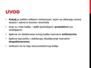 Antitusici i ekspektoransi | PPSX