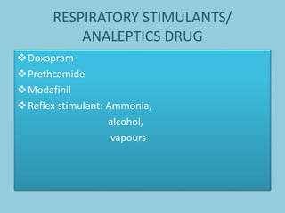 Antitussive and expectorents, respiratory stimulation | PPTX
