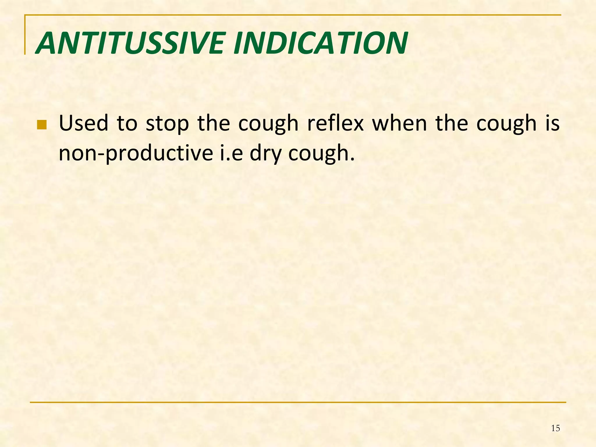 Antitussive mechanism ppt | PPTX