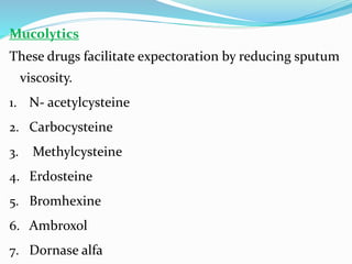 Antitussives, Expectorants, Mucolytics - Copy.pptx | Lung and ...