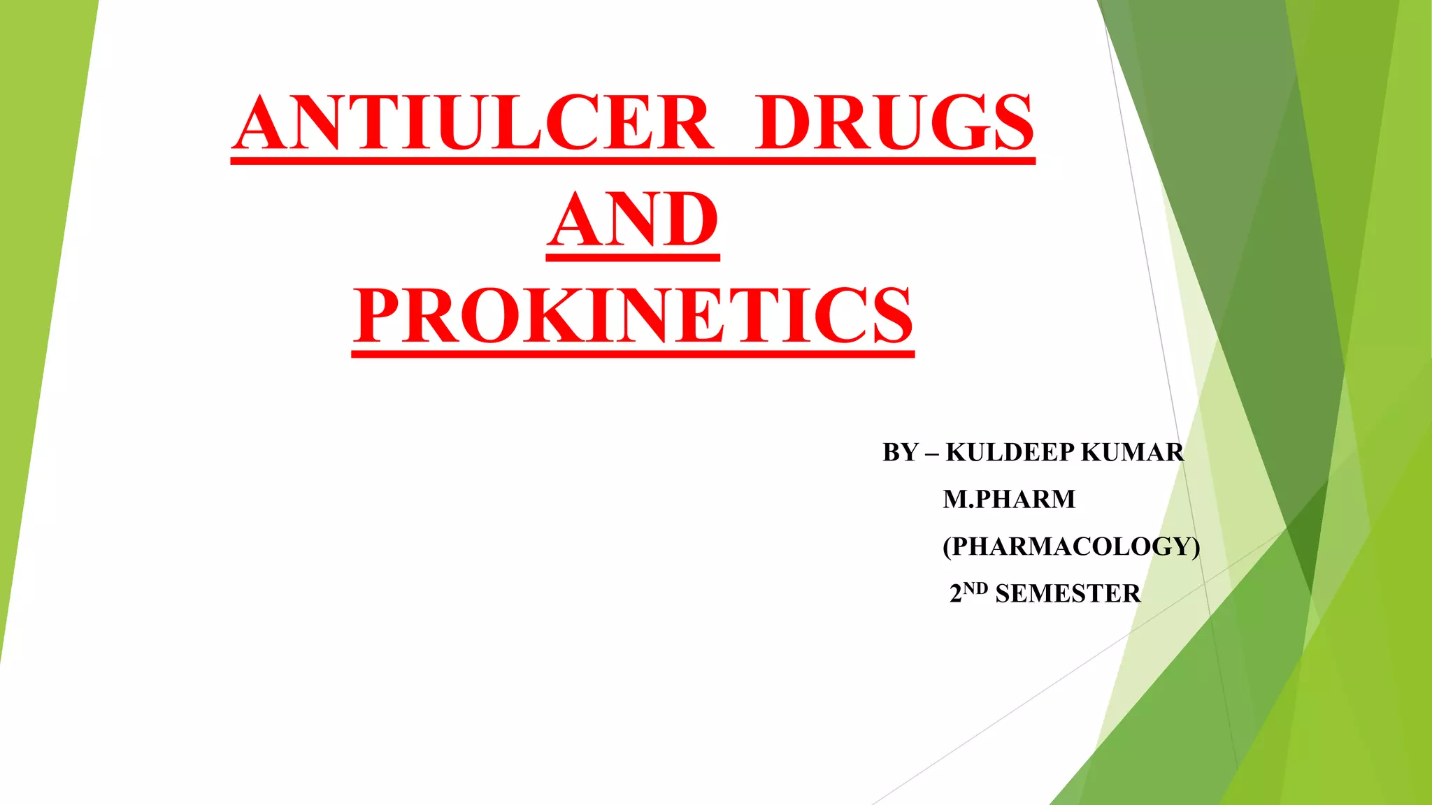 ANTI ULCER AND PROKINETICS.pptx