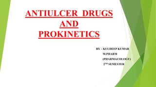ANTI ULCER AND PROKINETICS.pptx
