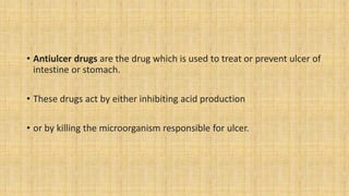 Antiulcer drugs | PPTX