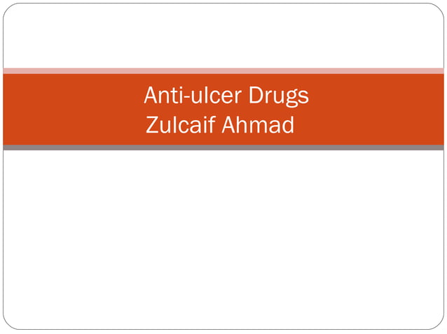 Anti ulcer drugs classification | PPT | Digestive Disorders | Diseases ...