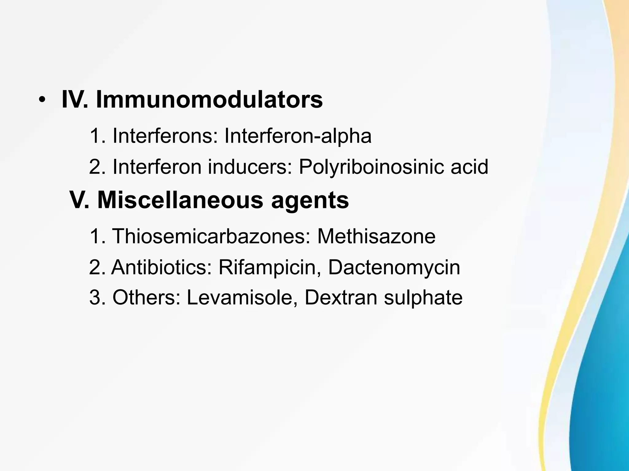 Antiviral agents history, classification,mechanism of action and ...