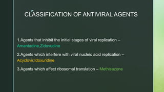 Antiviral agents | PPTX