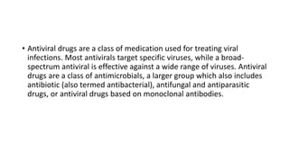 Antiviral drug Pharmacology and other details.pptx