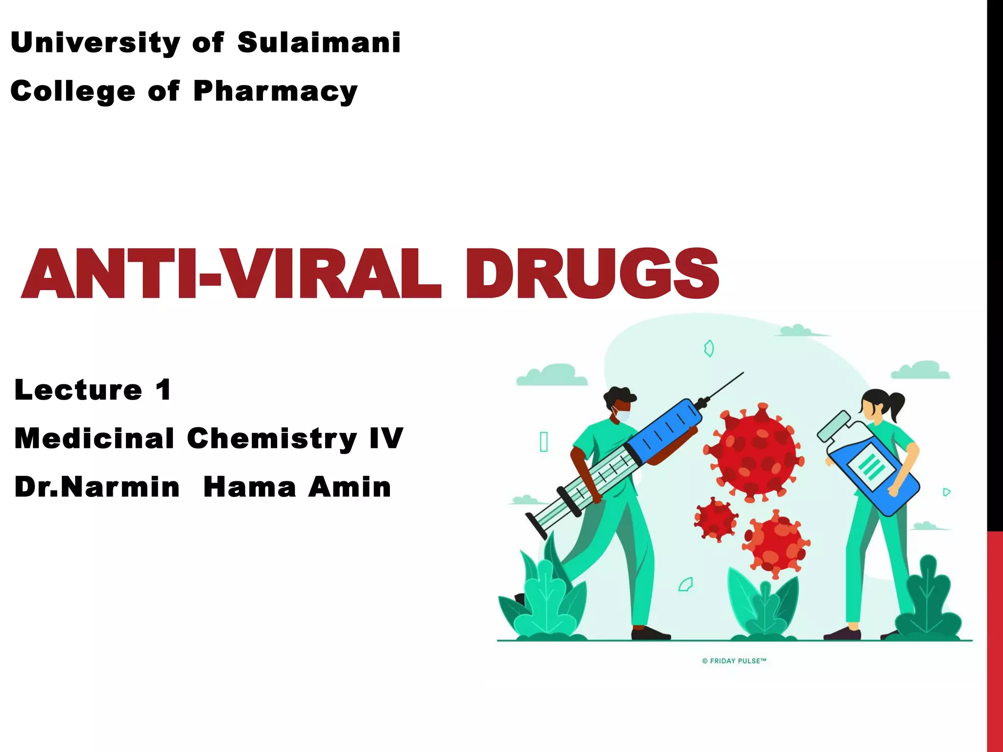 Anti-Viral Drugs/Medicinal Chemistry | PPT