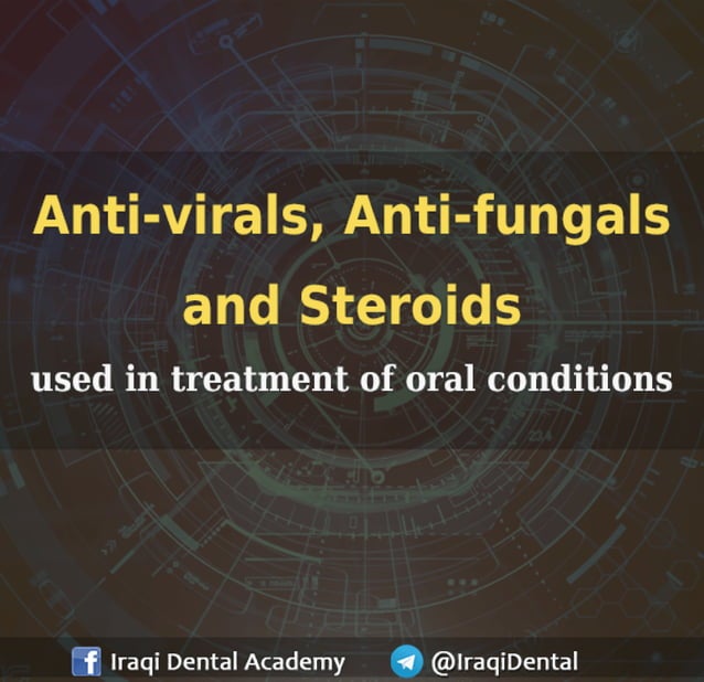 Antivirals, Antifungals, and Steroids use in Dentistry | PDF | Dental ...