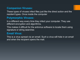 Virus and Anti Virus - Types of Virus and Anti Virus | PPTX