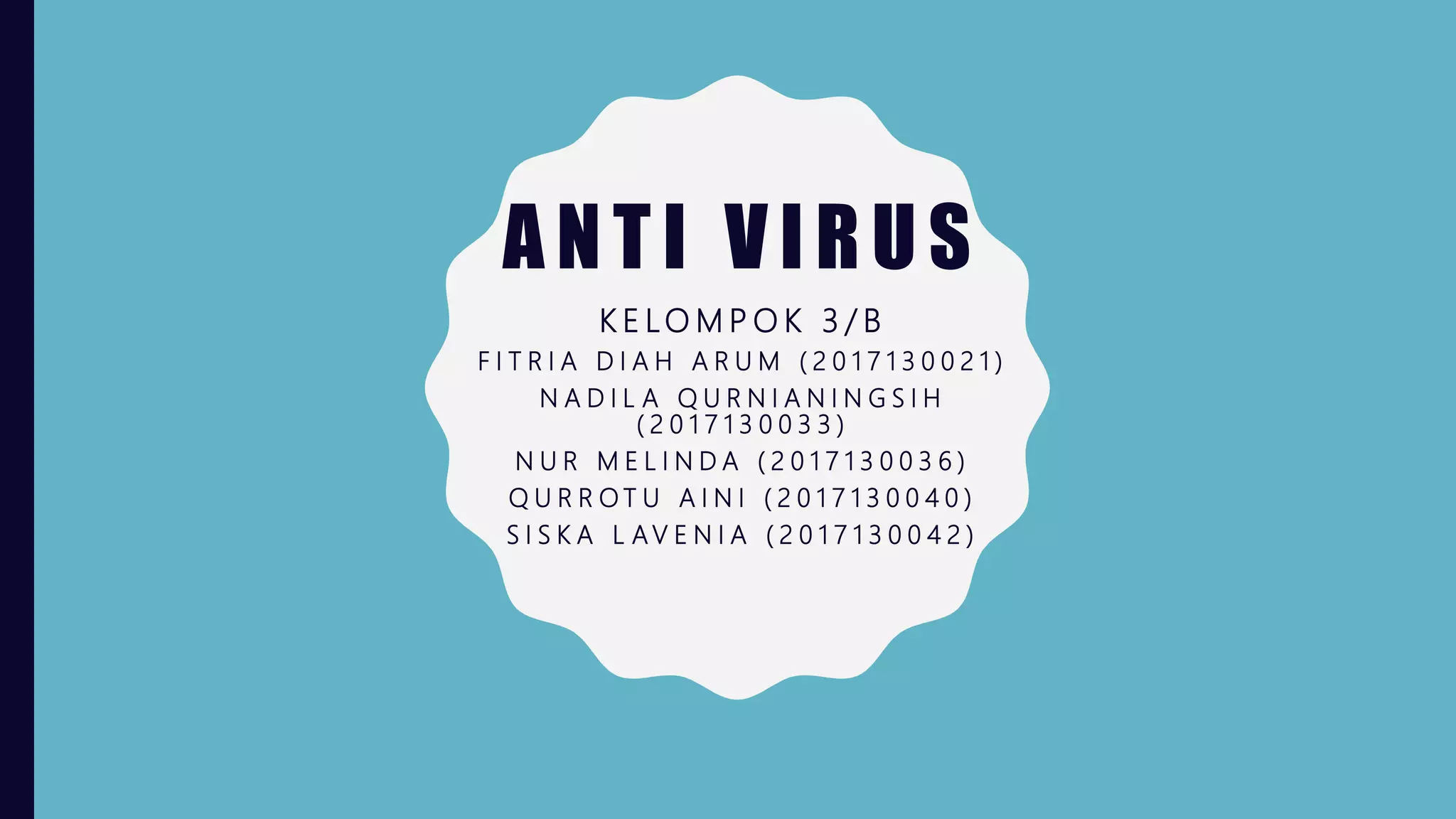 Anti Virus Kelompok 3 Pptx